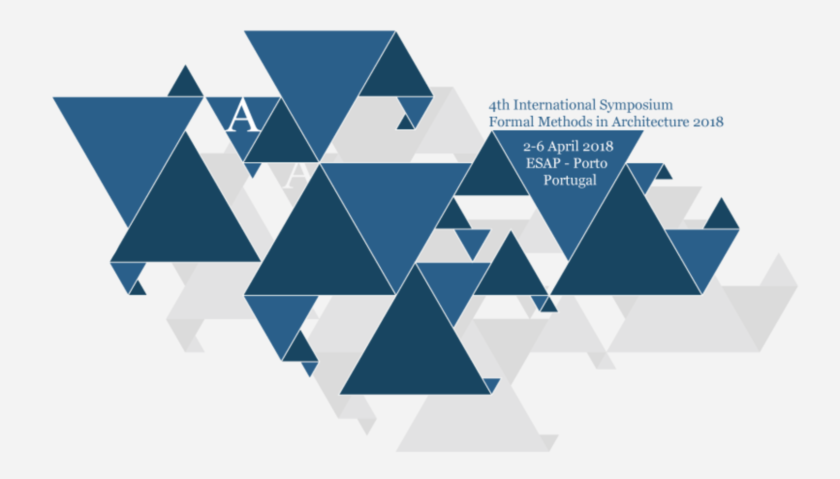 Formal Methods in Architecture 2018 - Filipe JS Brandão